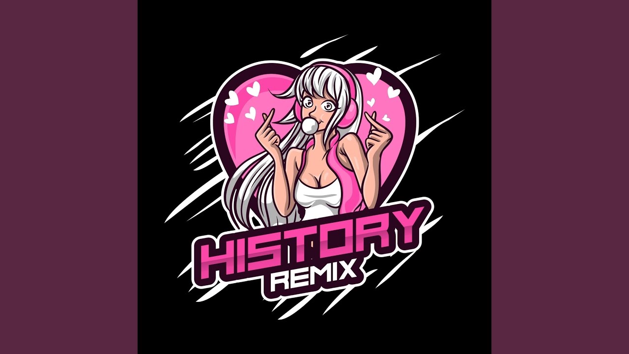 History (Remix) - YouTube