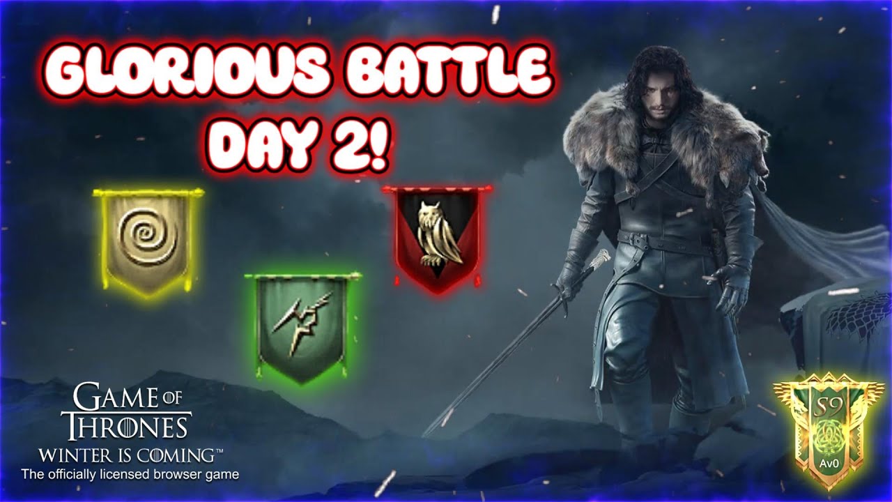 Game of Thrones-Winter is Coming-Glorious Battle-Day 2 Tempest-Shadow ...