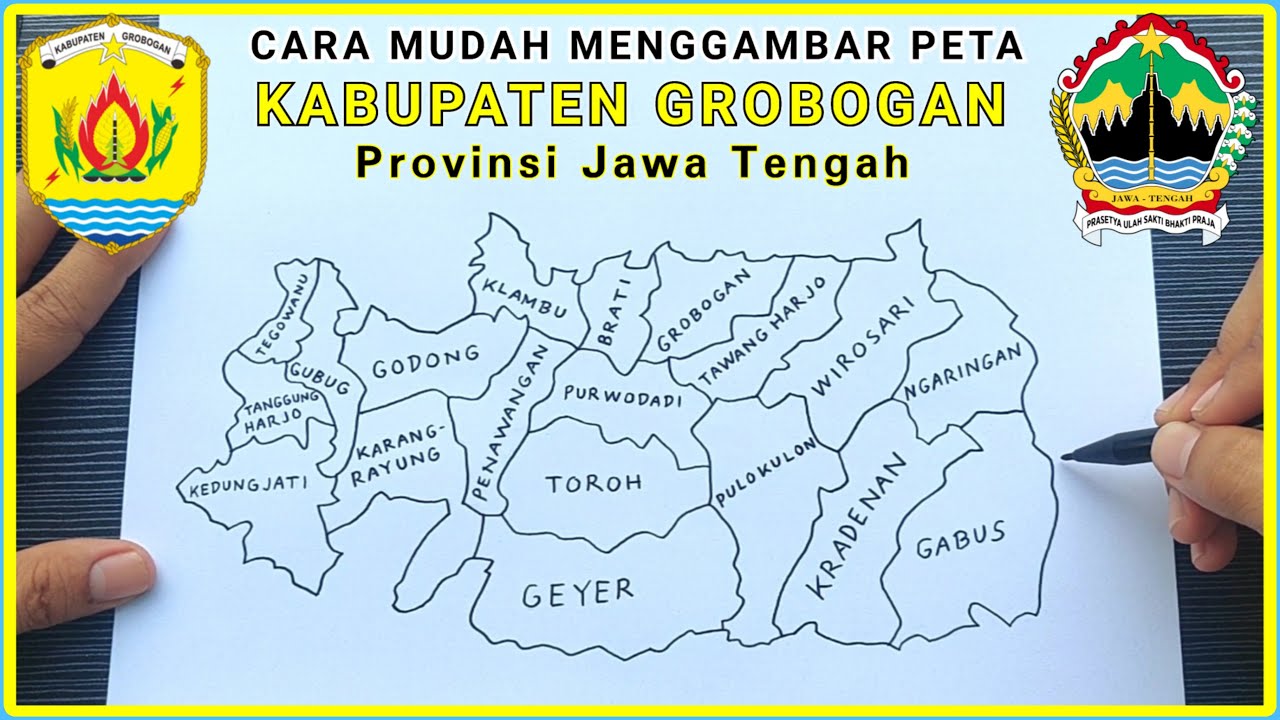 Cara menggambar PETA KABUPATEN GROBOGAN dengan mudah & lengkap | Gambar ...