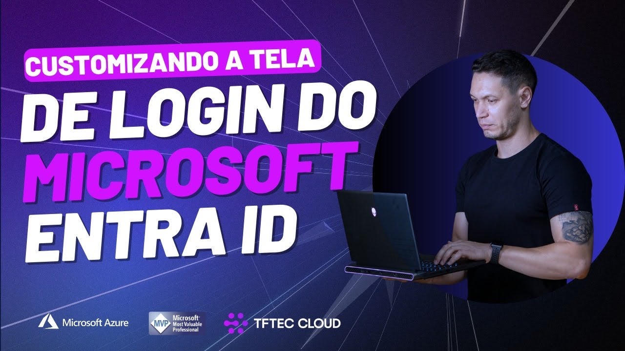 Customizando a tela de login do Microsoft Azure Entra ID - Branding ...