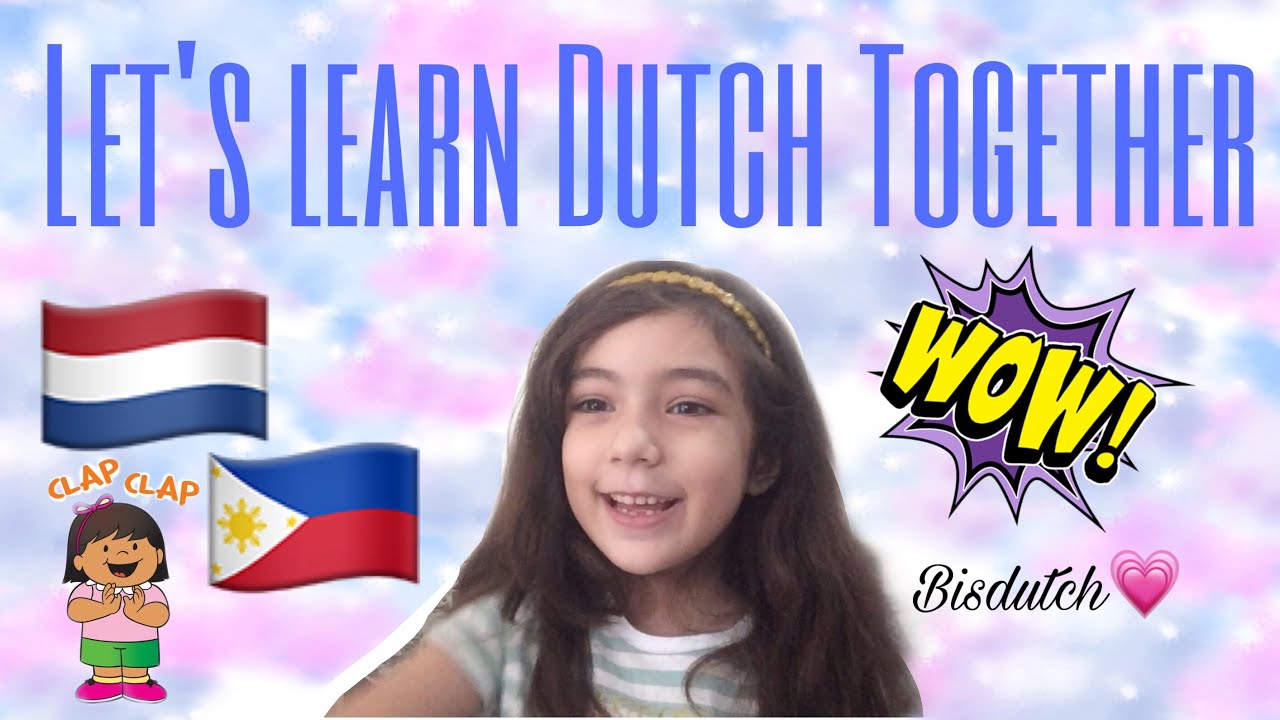 Let’s Learn Dutch Together! - YouTube