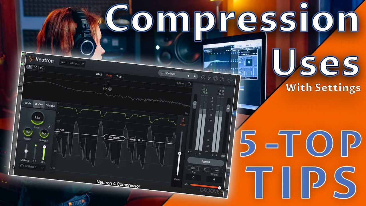 Maximize Your Sound: 5 Compression Uses With Settings - YouTube