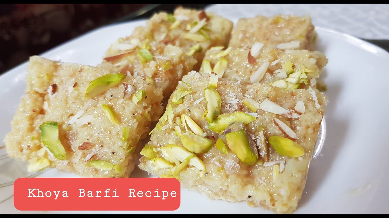 Khoya Barfi - Quick and Easy Barfi Recipe - YouTube
