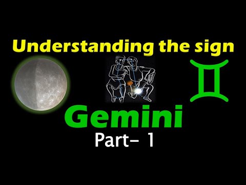 Understanding the sign Gemini or Mithun Rashi PART-1 || Explained in ...