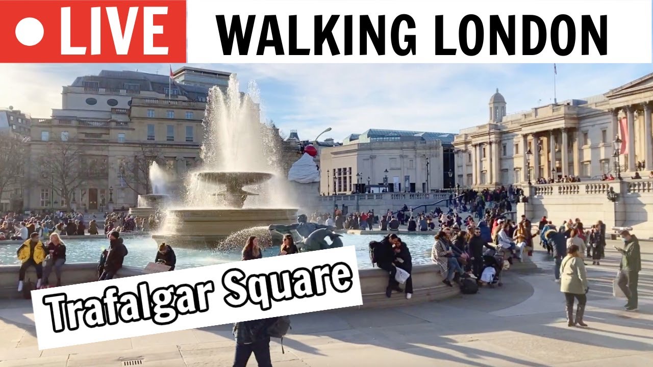 🔴@WalkingLondon_ LONDON LIVE CAMERA Trafalgar Square & Whitehall - YouTube
