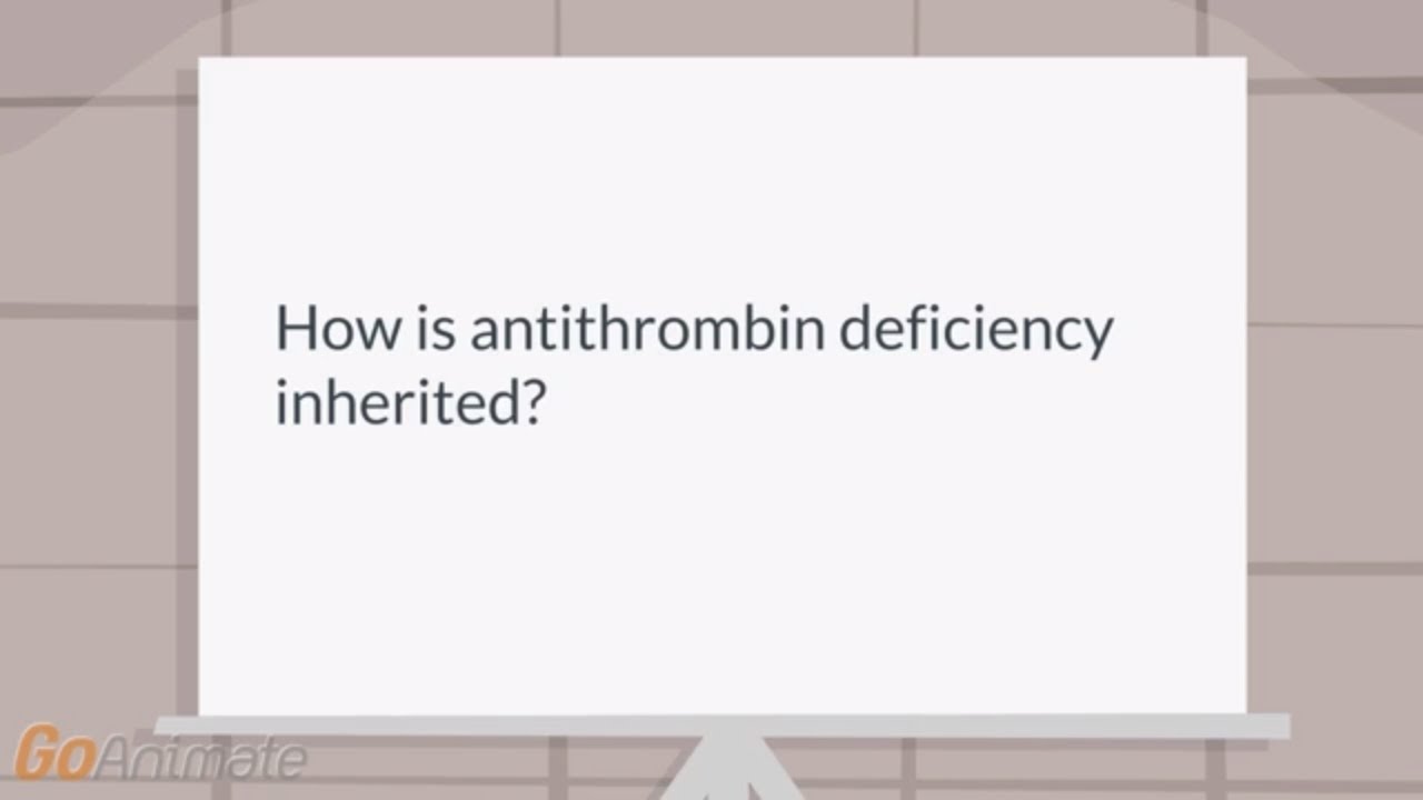 How is antithrombin III deficiency inherited? - YouTube