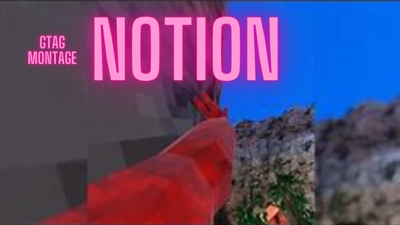 GTAG MONTAGE NOTION - YouTube