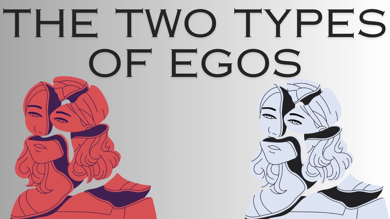 The two types of Egos - YouTube