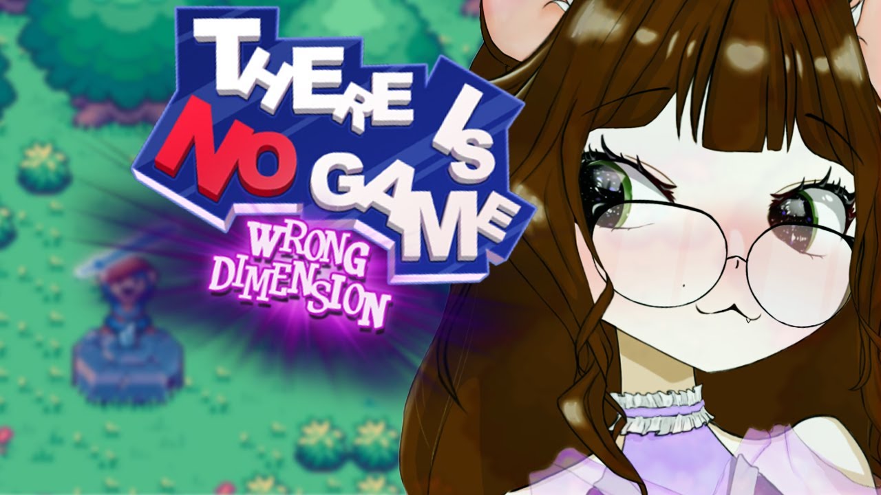 [RU VTUBER] Направляем героя на верный путь 🐁 There Is No Game: Wrong Dimension - YouTube