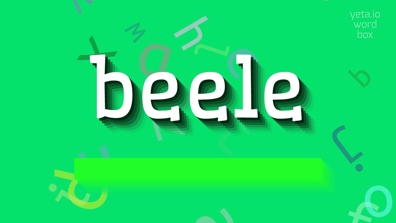 How to say "beele"! (High Quality Voices) - YouTube