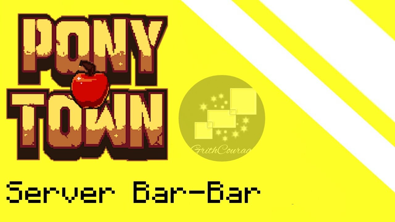 Server Bar bar | Ponytown indonesia - YouTube