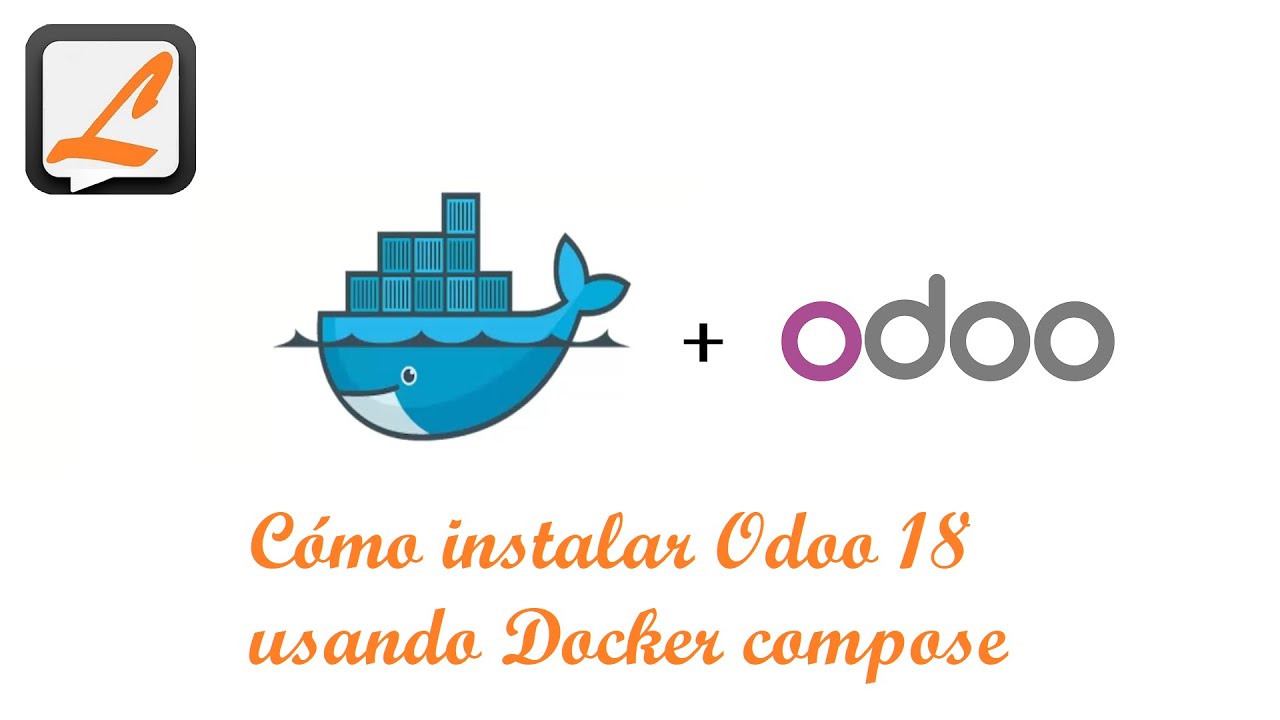 Cómo instalar Odoo 18 usaando Docker compose - YouTube