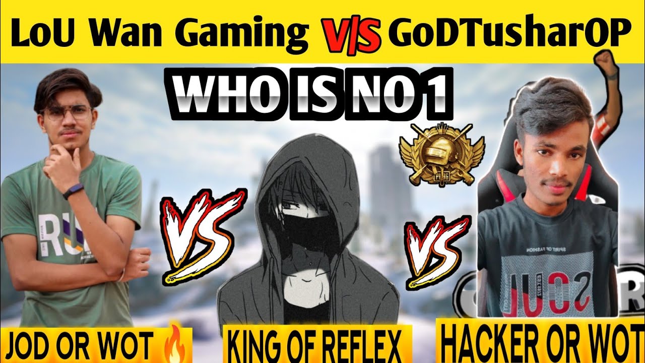GoDTushar OP vs Lou Wan Gaming vs Reflex OP Intense Fight😈||ToP 3 ...