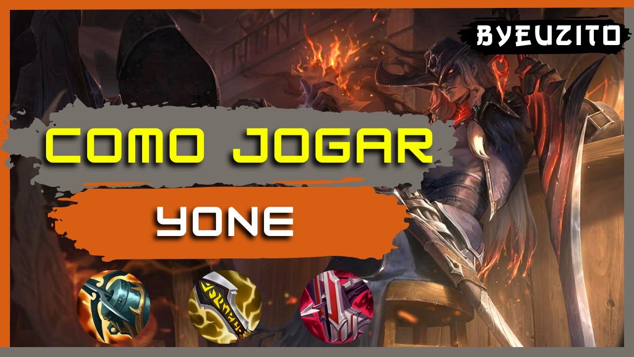 [YONE MID] COMO JOGAR DE YONE [ATUALIZADO] | GAMEPLAY EXPLICATIVA ...