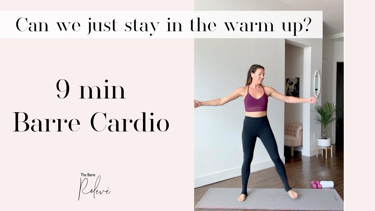 9 Minute Barre Cardio Workout - YouTube
