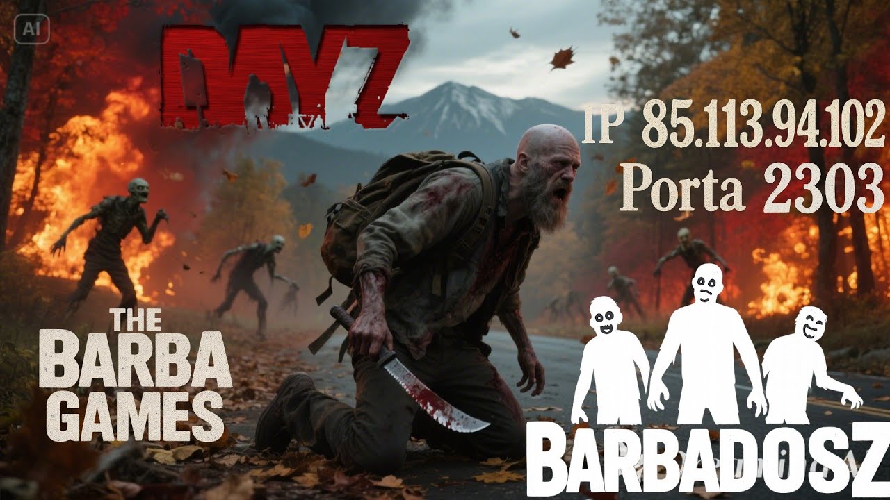 DAYZ - BARBADOSZ - Feliz dia dos papais - 10/08/25 - YouTube