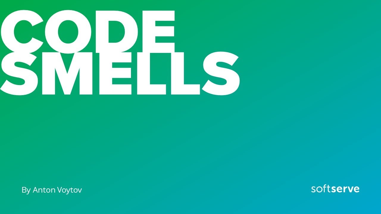 Code Smells by Anton Voytov - YouTube