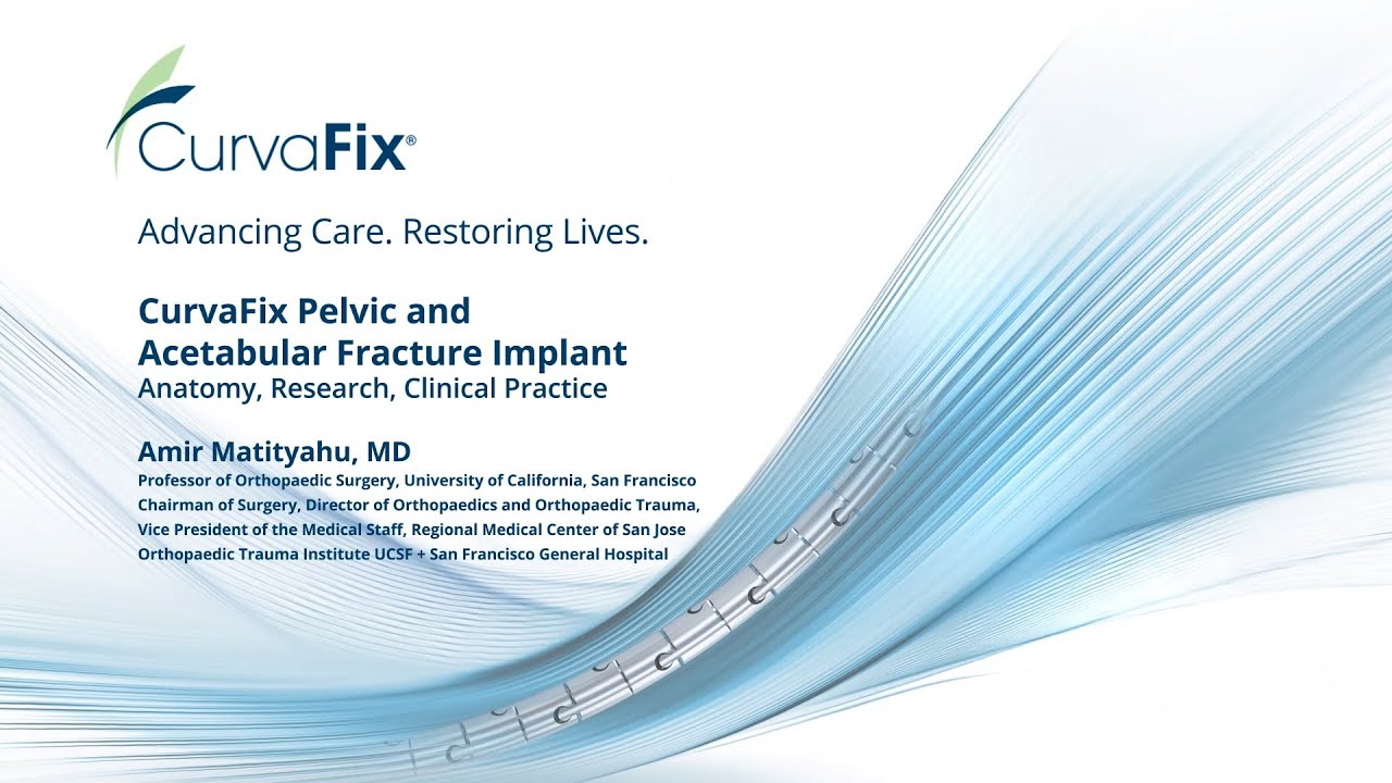 OTA 2022 - CurvaFix Pelvic and Acetabular Fracture Implant, Anatomy ...