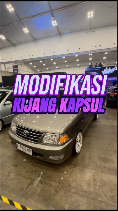 MODIFIKASI TOYOTA KIJANG KAPSUL - YouTube