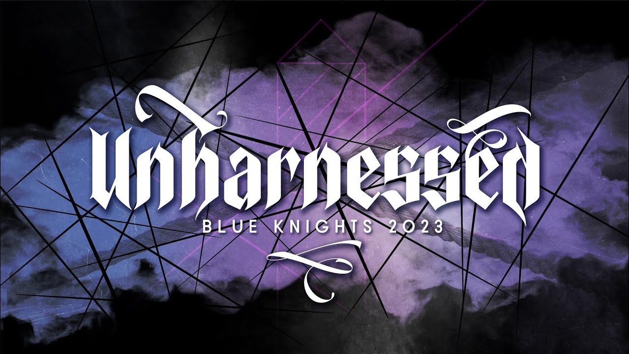 "Unharnessed" Blue Knights 2023 (official authorized release) - YouTube
