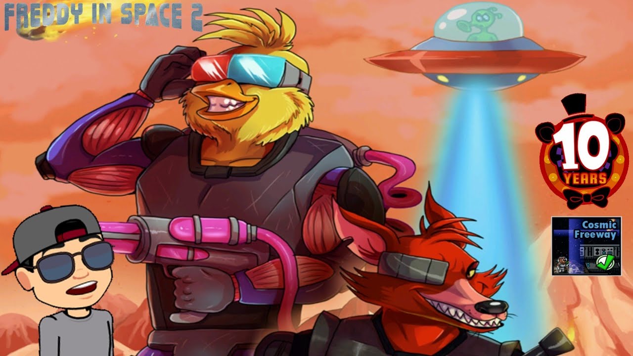 FREDDY IN SPACE 2 | COSMIC FREEWAY | 10TH ANNIVERSARY SPECIAL | 10 ...