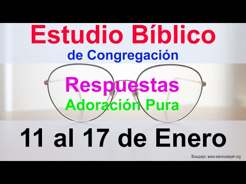 💛Respuestas al Estudio del Libro 💛11 al 17 de Enero 2021