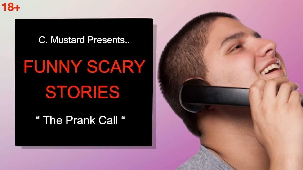 Funny Scary Stories " The Prank Call " - YouTube