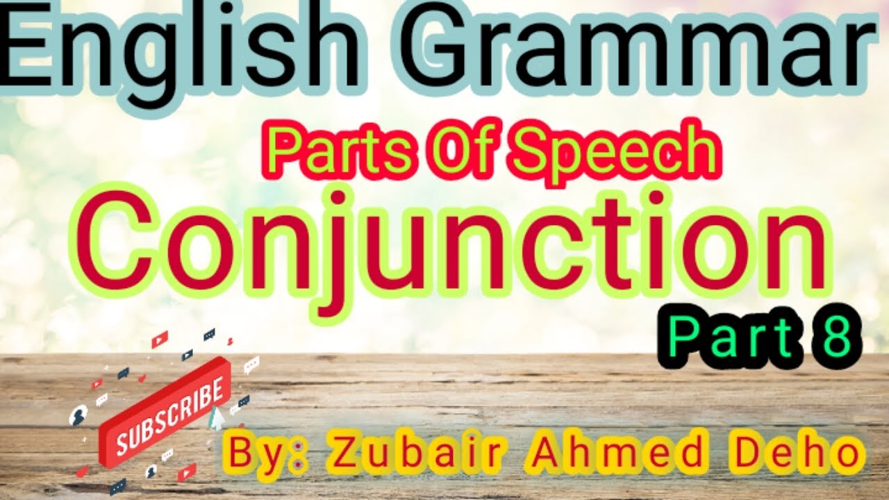 Conjunction || English Grammar || What is Conjunction ? || Definition ...