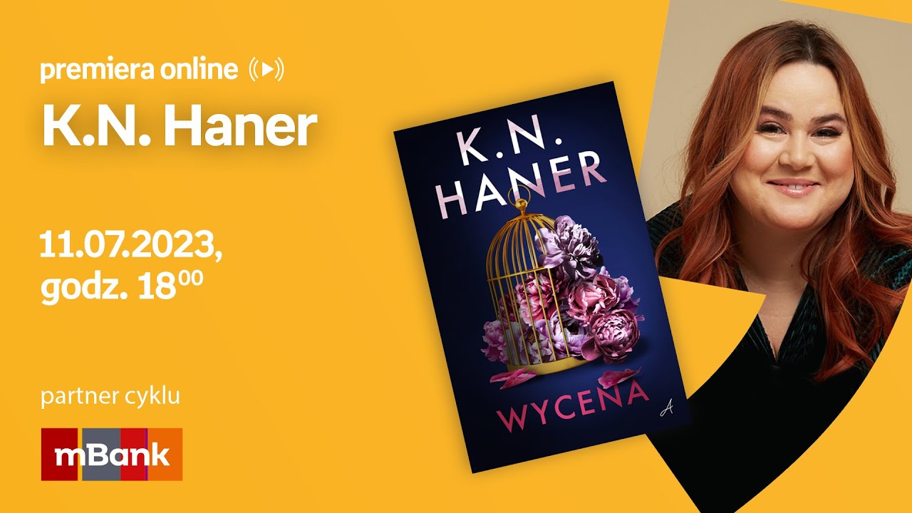 K.N. Haner – PREMIERA ONLINE 11.07.2023 g.18:00 - YouTube