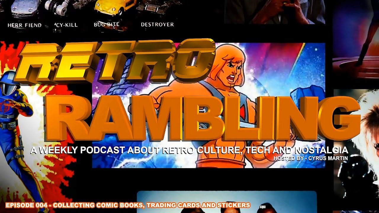 Retro Rambling - Episode 004 - Comics, Trading Cards and Stickers - YouTube