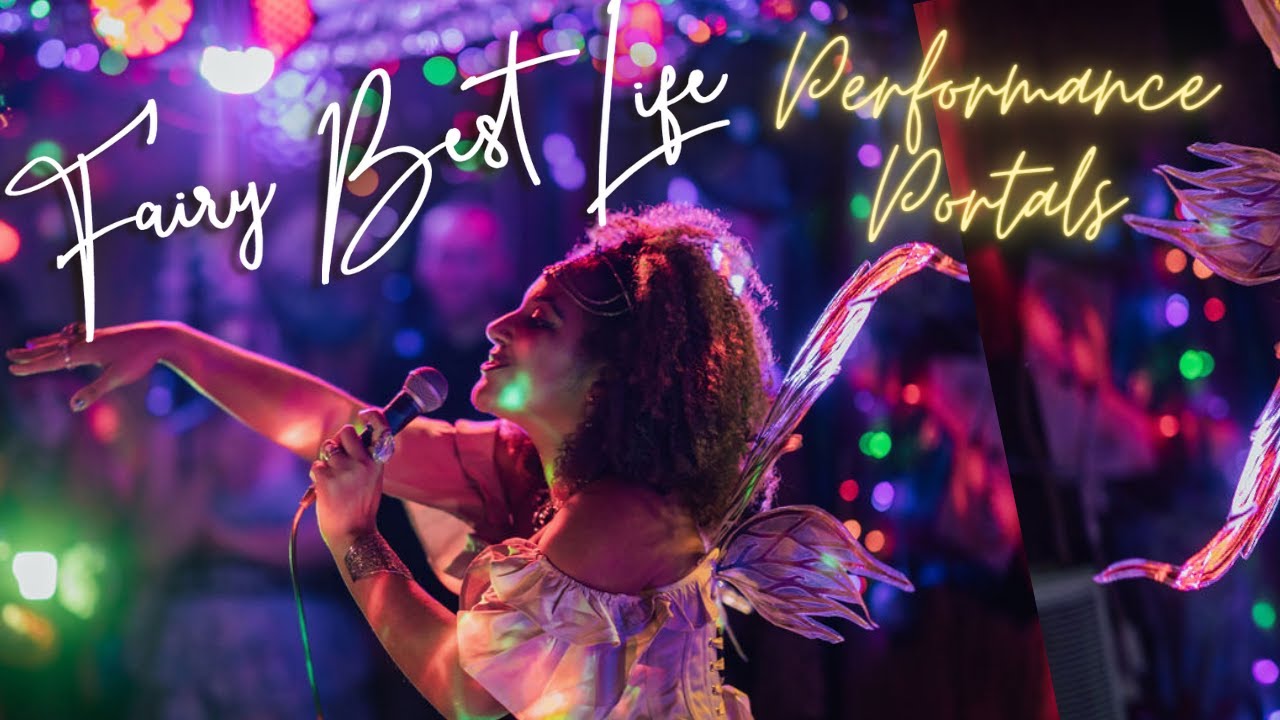 Fairy Performance Portals - YouTube