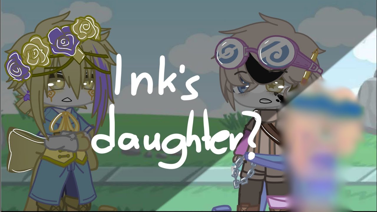 Ink's daughter? | Sans au future | my au - YouTube