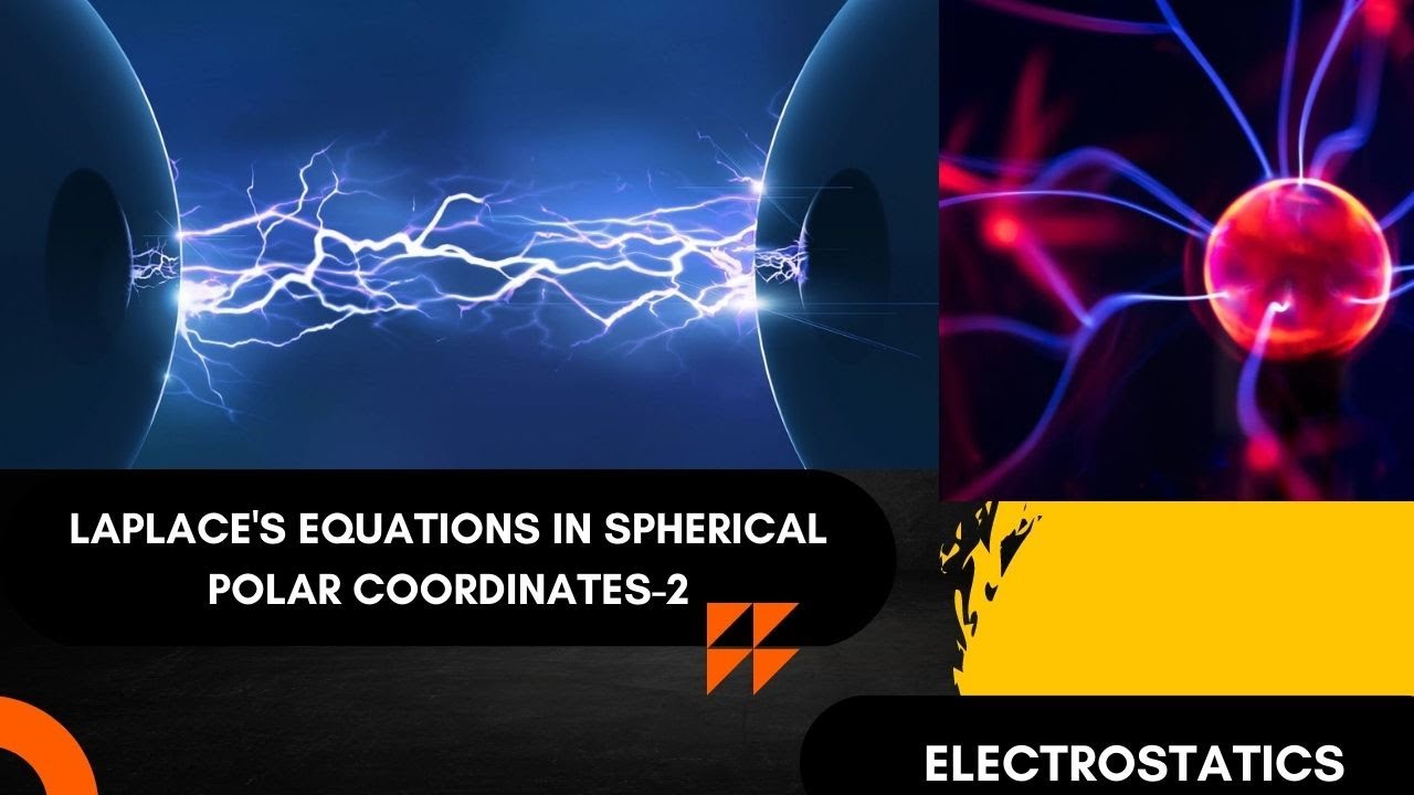 Laplace's equation in spherical polar coordinates-2 - YouTube