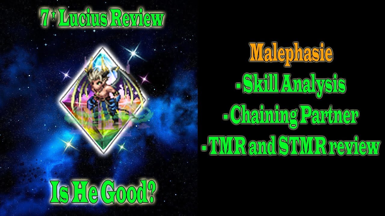 FFBE 7 Stars Lucius Review: Malephasie (#556) - YouTube