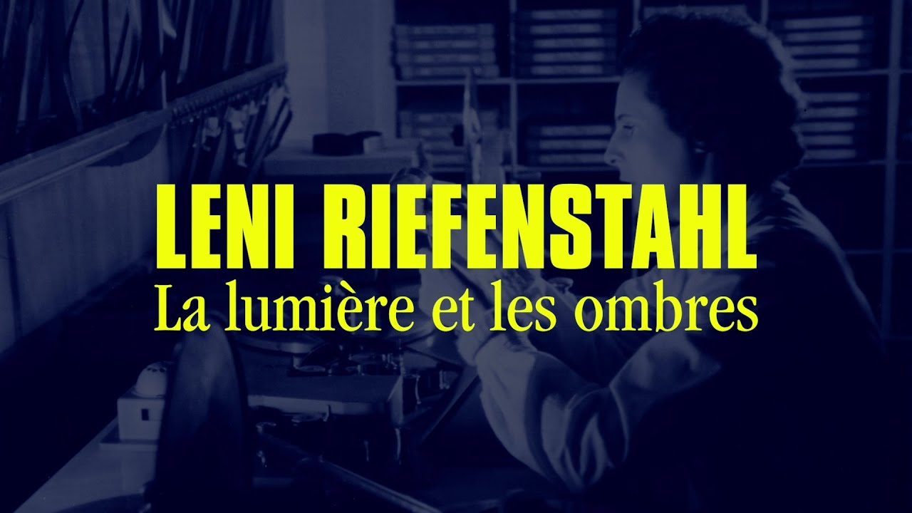 Leni Riefenstahl, la lumière et les ombres (2024) - Bande annonce HD ...