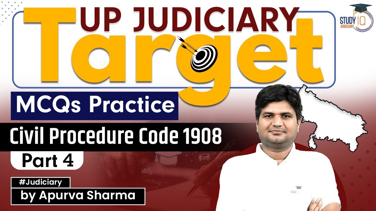 Target UP Judiciary MCQs Practice Civil Procedure Code, 1908 | Part 4 | StudyIQ Judiciary - YouTube