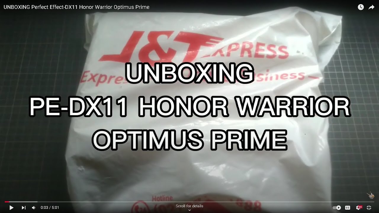 UNBOXING Perfect Effect-DX11 Honor Warrior Optimus Prime - YouTube