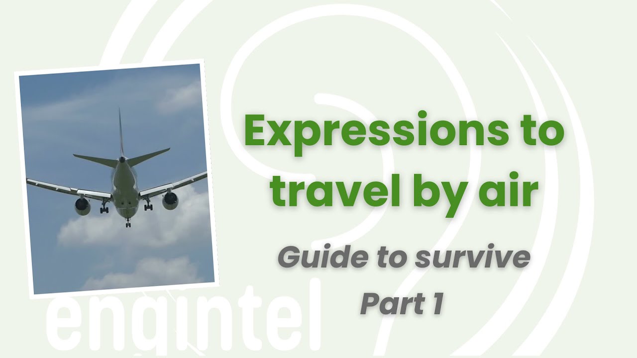 Expresiones claves en inglés para viajar en avión - Parte 1: Pasajero ...