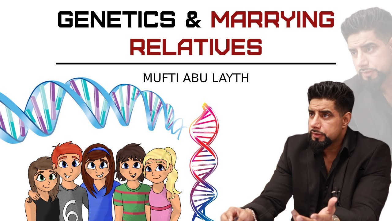 Genetics and marrying relatives | Mufti Abu Layth - YouTube