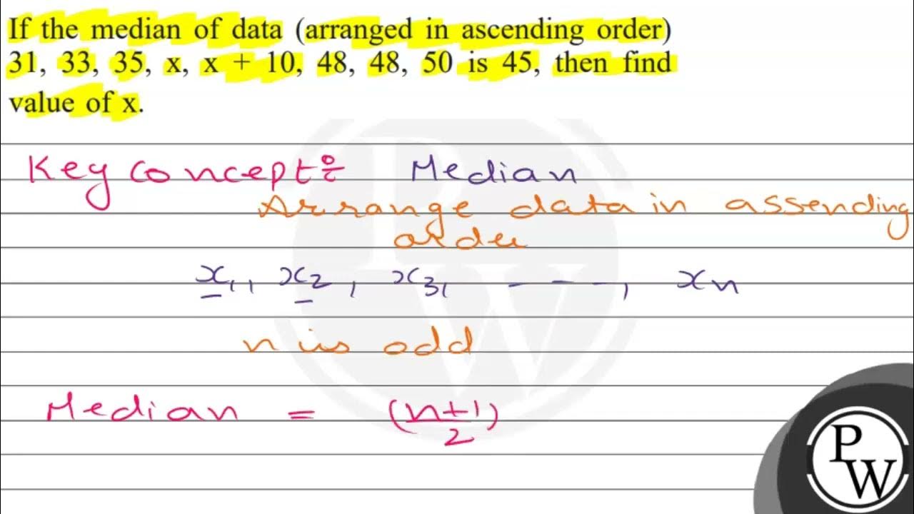 If the median of data (arranged in ascending order) \( 31,33,35, x,... - YouTube