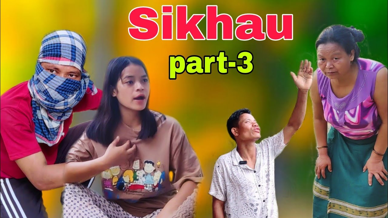 Sikhau || Part -3 || Kaubru comedy short film - YouTube
