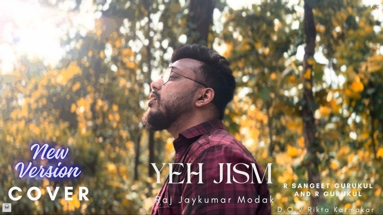 Yeh Jism Cover by Raj Jaykumar Modak | Ali Azmat | Jism 2 | Yea Jism He Toh Kya | Hindi Cover ...