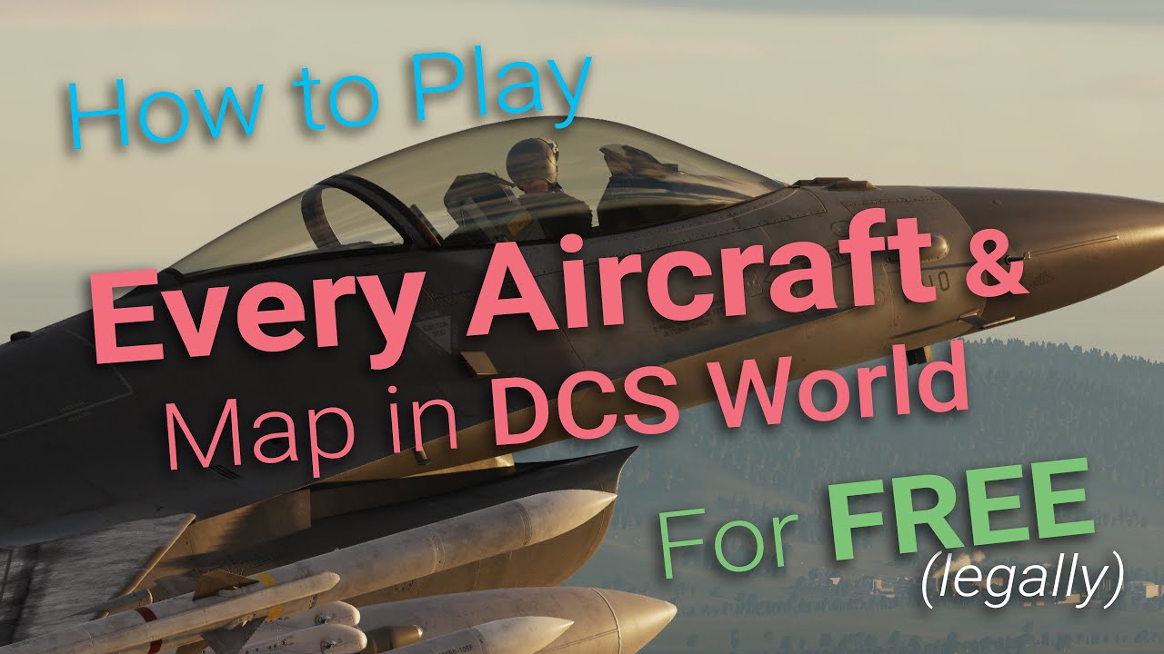 DCS How to Play Every Aircraft Module & Map for Free - YouTube