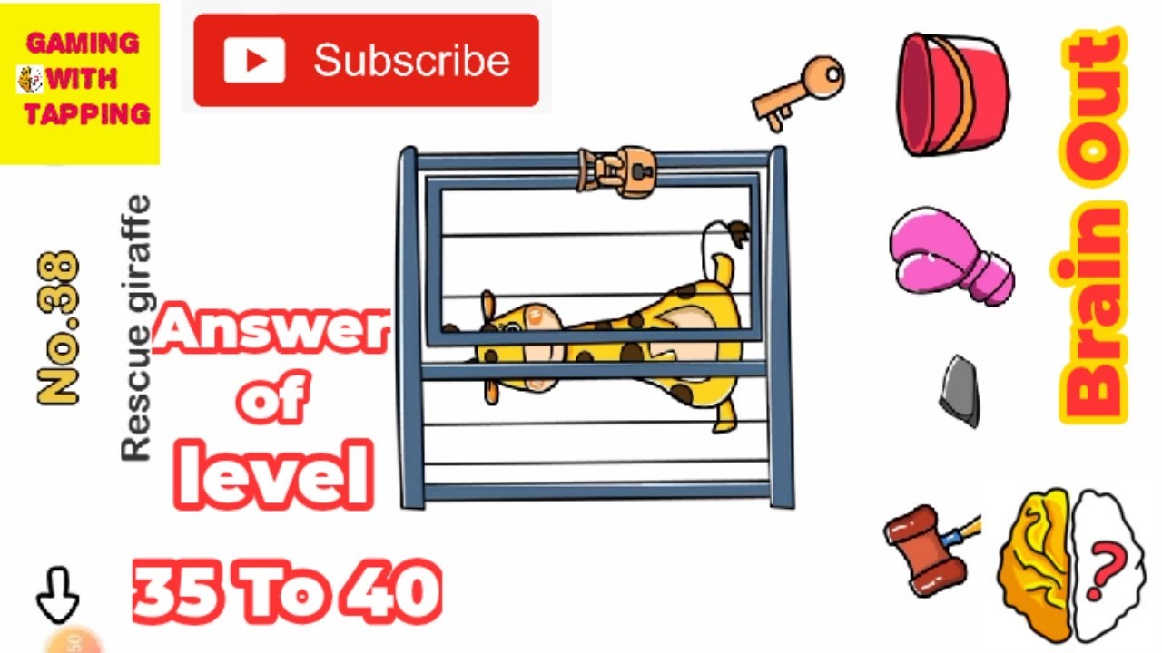 Brain Out- Answers of level 36,37,38,39 and 40 of brain out || By ...