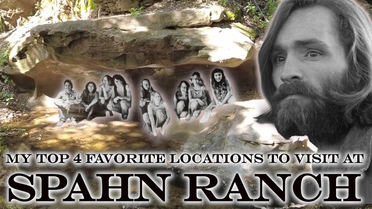My Top 4 Favorite Locations At Charles Manson's Spahn Ranch - YouTube