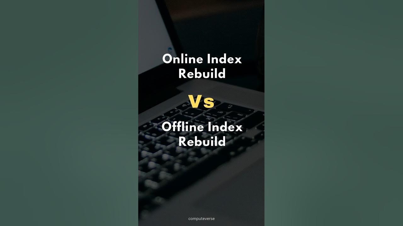 SQL ONLINE INDEX REBUILD Vs. OFFLINE INDEX REBUILD ️ - YouTube