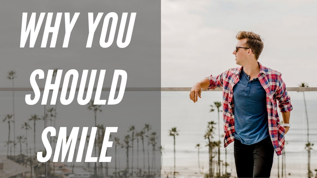 Why It's Important To Smile - YouTube