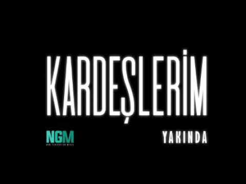 Kardeşlerim jenerik müzik