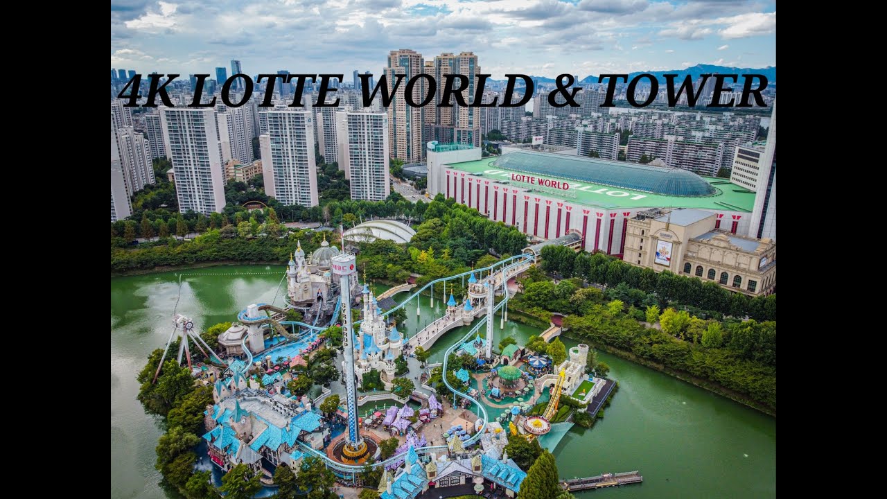 [4K] LOTTE WORLD & LOTTE WORLD TOWER - YouTube