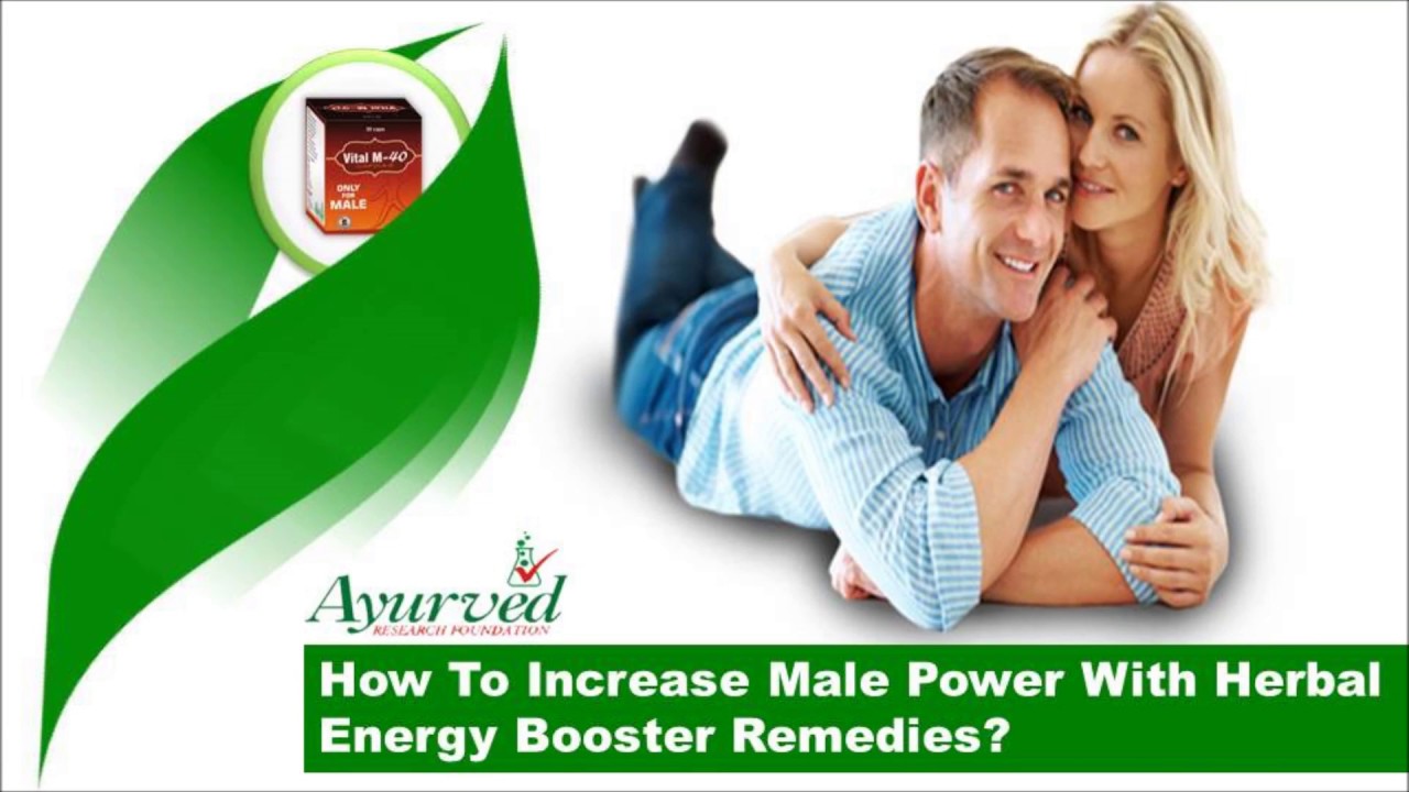 How To Increase Male Power With Herbal Energy Booster Remedies? - YouTube